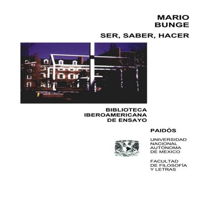 bunge mario - libro - ser, saber, hacer | PDF