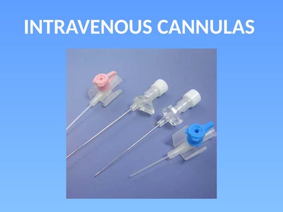 IV CANNULA INSERTION | PPT