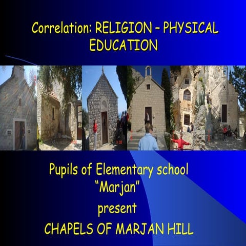 Marjan's chapels | PPT