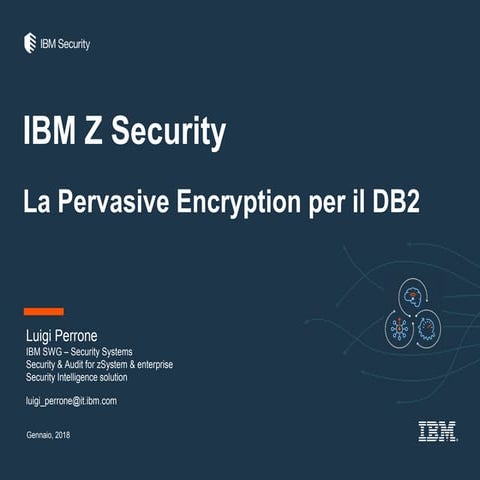 Pervasive Encryption for DB2 | PDF