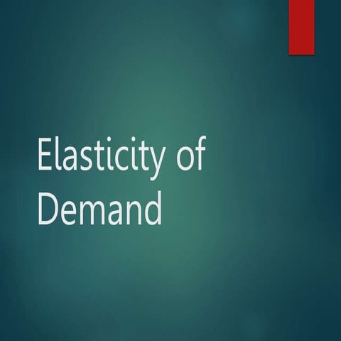 Elasticity of demand and its applications.pptx