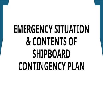 Emergency Situation and Shipboard Contingency Plan.pptx