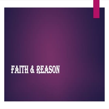 4 - FAITH & REASON is the most important question in Apologetics ...