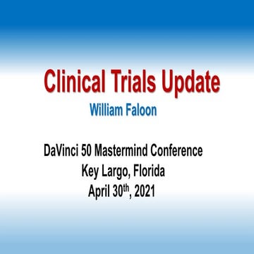 Bill Faloon gives update about human age-reversal clinical studies | PPTX