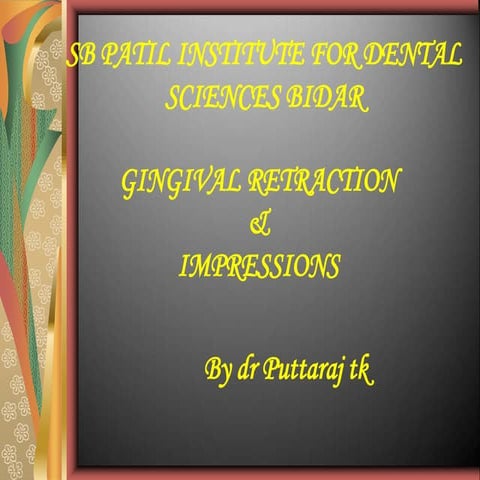 Gingival retraction.pptx