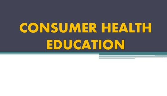 Consumer Health Education (MAPEH) | PPTX | Personal Finance