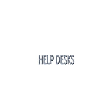 Help Desks | PPTX