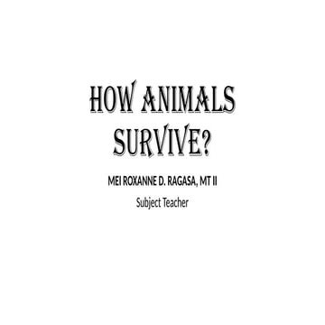 4-How-Animals-Survive.pptx jsjsbsksjshbsvsks | PPTX