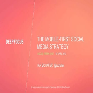 Social Fresh East 2013: Ian Schafer | PPT