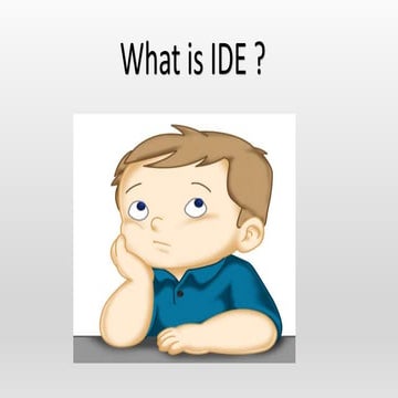 What is IDE? | PPT