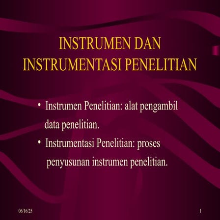 Instrumen Penelitian Tindakan Kelas (PTK) | PPT