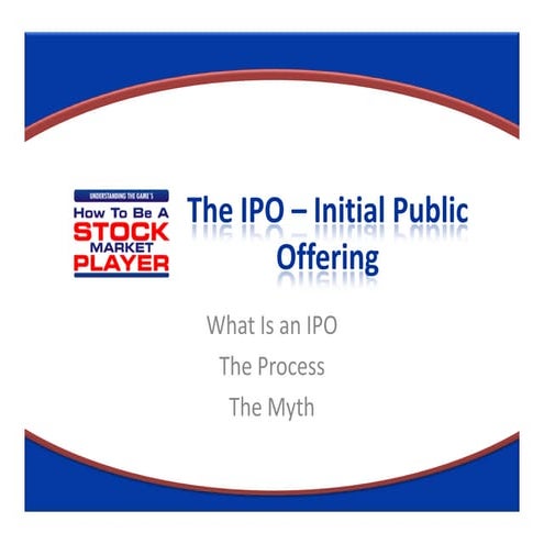 Initial Public Offering (IPO) | PPT