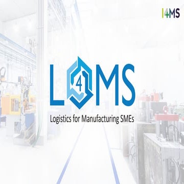 FIWARE Global Summit - L4MS Logistics for Manufacturing SMEs | PPT
