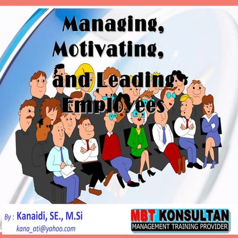 Managing, Motivating & Leading Employee | PPT
