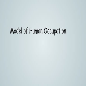 Model of Human Occupation | PPTX