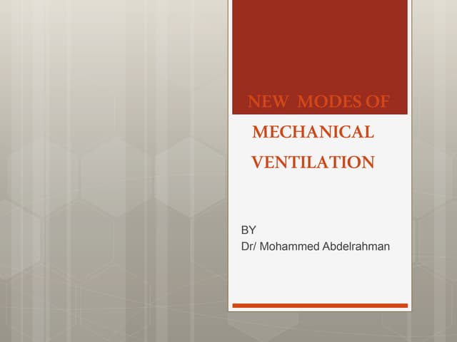 Modes of invasive mechanical ventilation | PPTX