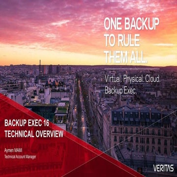 Présentation Veritas Backup Exec 16 | PPTX