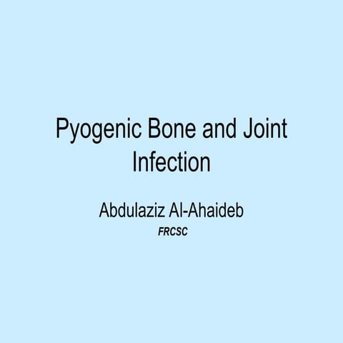 Pyogenci Bone and Joint Infection.ppt orthopedic mbbs lecture | PPT