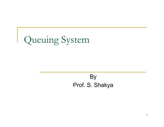 QUEUING THEORY | PPT | Technology & Computing