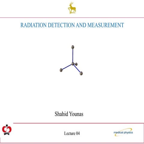 Radiation detection and measurement | PPTX