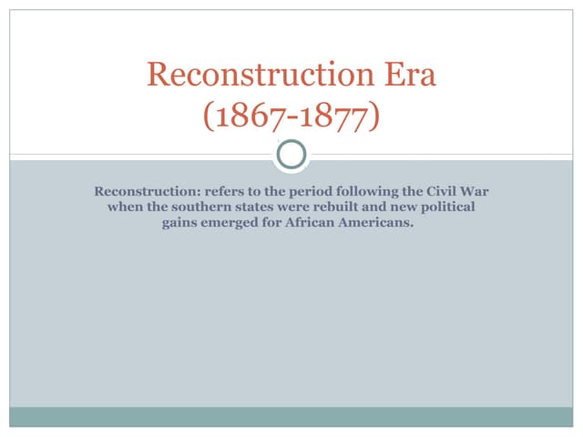 EARLY RECONSTRUCTION | PPT