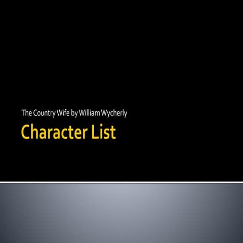 4 the country wife characters | PPTX