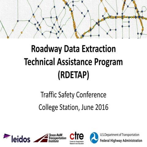 Roadway Data Extraction Technical Assistance Program (RDETAP) | PDF