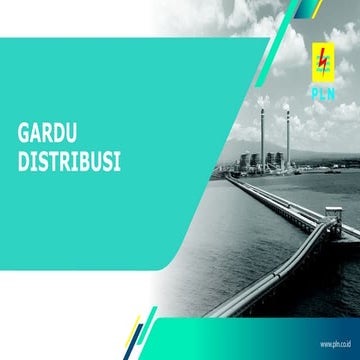 Gardu Distribusi PLN tentang Konstruksi dan Ophar | PPTX