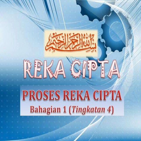 Proses Reka Cipta Bahagian 1 | PPT