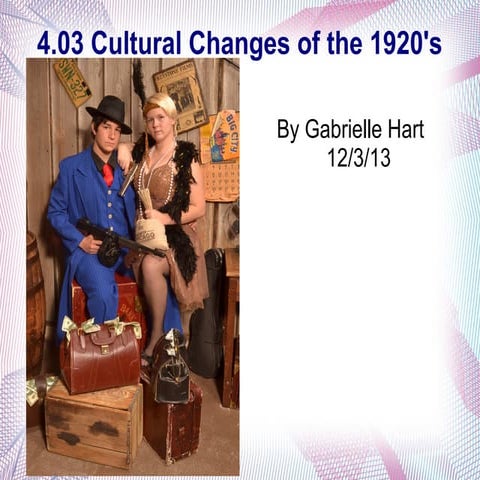 4.03 Cultural Changes in the 1920's | PPT