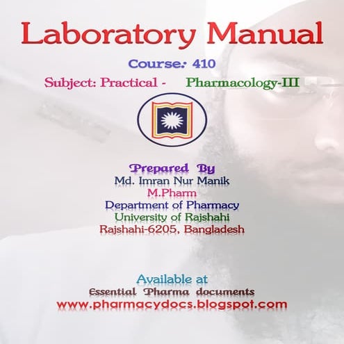 B. Pharm. (Honours) Part-IV Practical, Pharmacology-III, MANIK | PDF