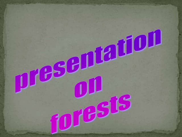 types of forest | PPTX