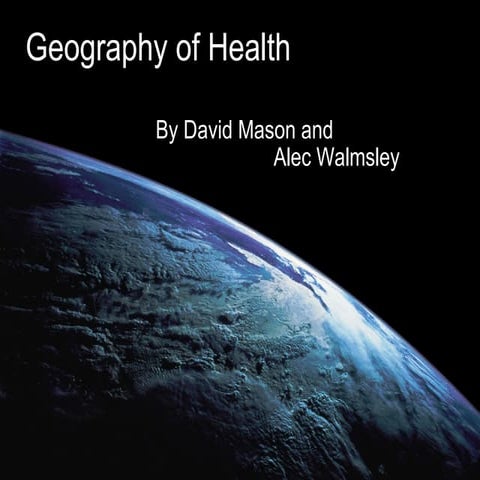 Geography of Health | PPT