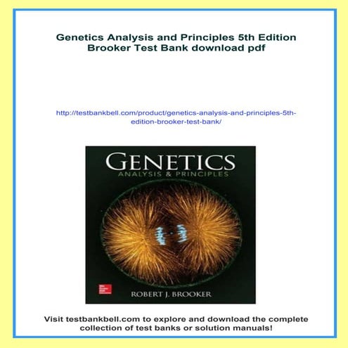 Genetics Analysis and Principles 5th Edition Brooker Test Bank | PDF
