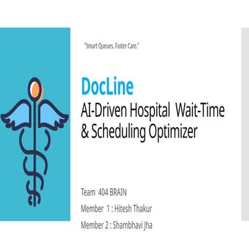 404 Brain_MediPredict.pptx(DocLine is an AI-powered hospital scheduling ...