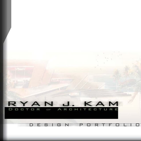 RYAN KAM_ portfolio | PPT