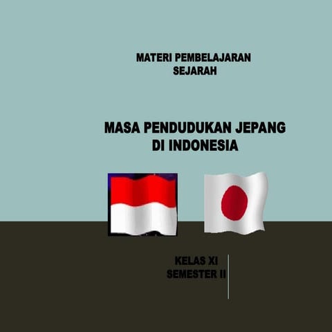 406563987-MASA-PENDUDUKAN-JEPANG-DI-INDOENESIA-ppt.ppt