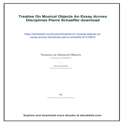 Treatise On Musical Objects An Essay Across Disciplines Pierre Schaeffer | PDF