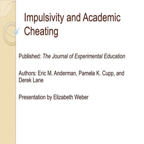 Presentation: Impulsivity and Academic Cheating | PPTX