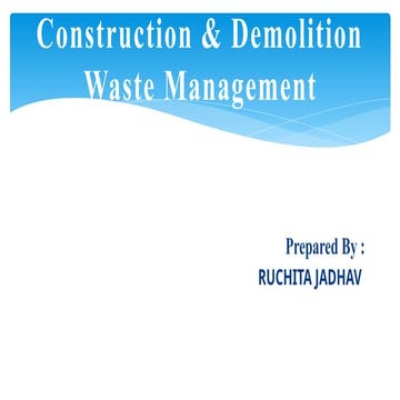 Construction and Demolition Waste Management.pptx