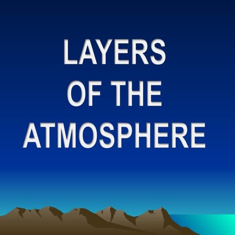 407120436-PPT-Presentation-on-Layers-of-the-Atmosphere.ppt