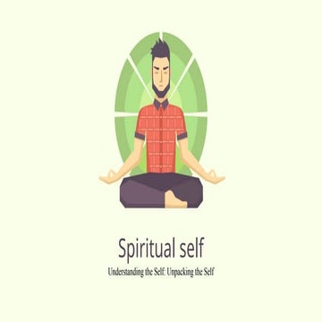 407217686000000-Spiritual-Self-pptx.pptx