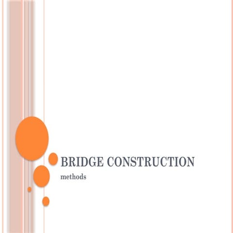 407731260-Bridge-Construction-Method.pptx