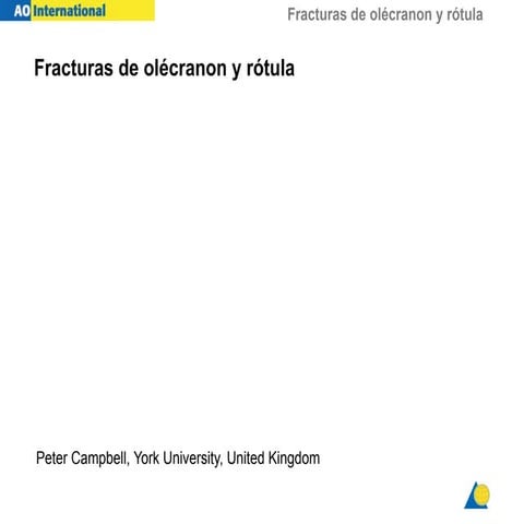 Fracturas de Olécranon y Rótula | PDF