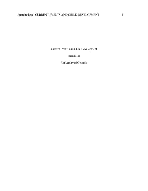 4080 Current Events and Child Development Paper.docx