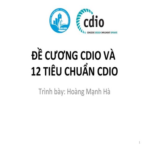 Đề Cương CDIO Và 12 Tiêu Chuẩn CDIO | PDF