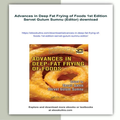 Advances in Deep Fat Frying of Foods 1st Edition Servet Gulum Sumnu ...