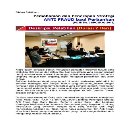 Silabus Pelatihan _"Pemahaman dan Penerapan Strategi ANTI FRAUD bagi Perbankan di Era Digital 4. ...