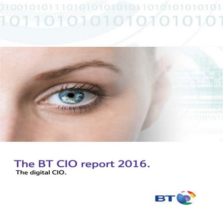 The_BT_CIO_report_2016_the_digital_CIO | PDF
