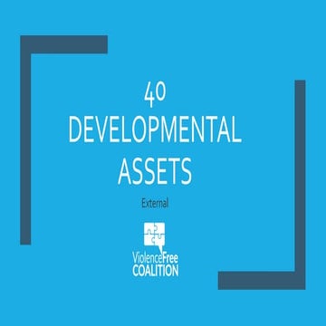 40 Developmental Assets External | PPTX